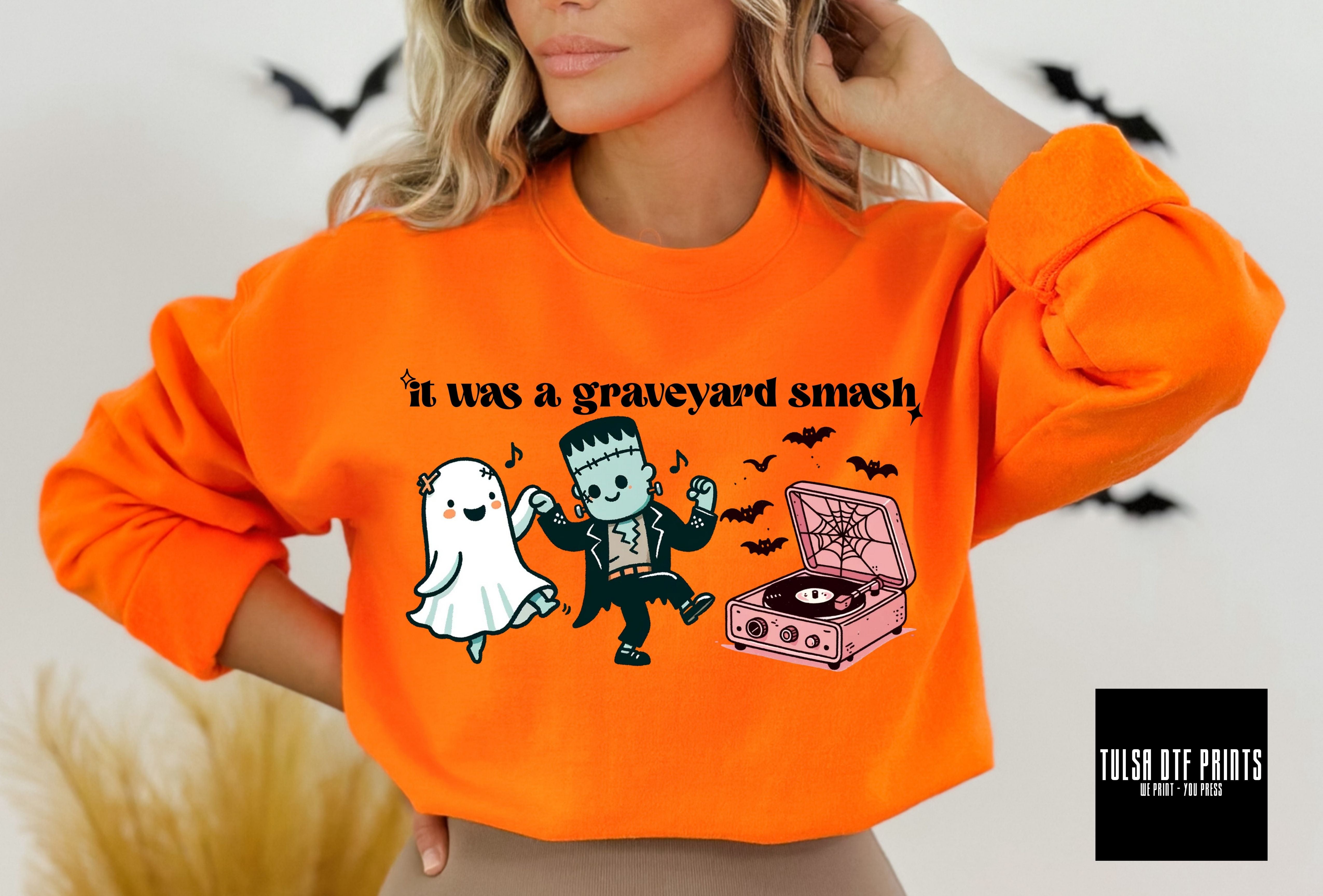 DTF IT WAS A GRAVEYARD SMASH TRANSFER – Tulsa DTF Prints