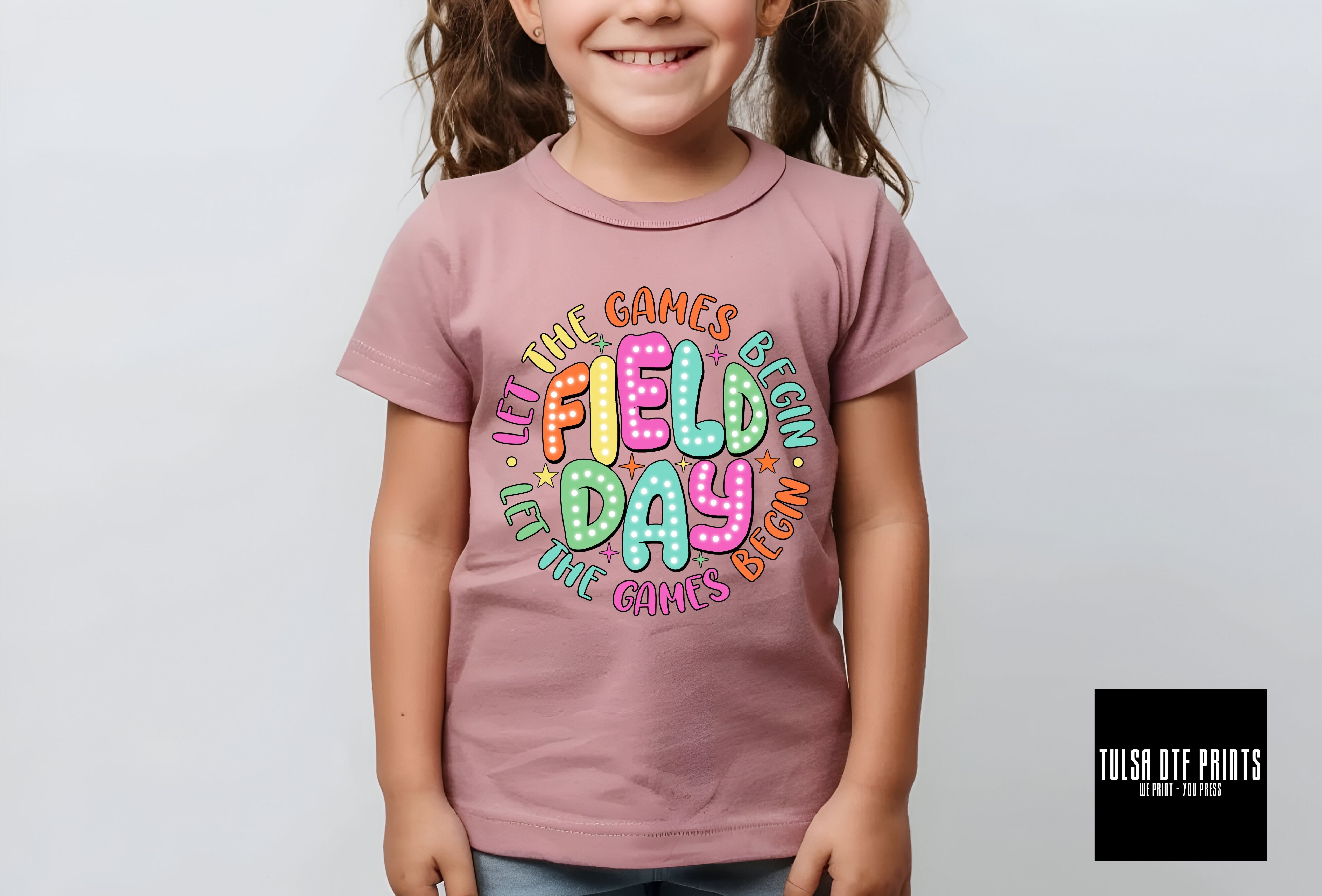 DTF FIELD DAY - LET THE GAMES BEGIN TRANSFER – Tulsa DTF Prints