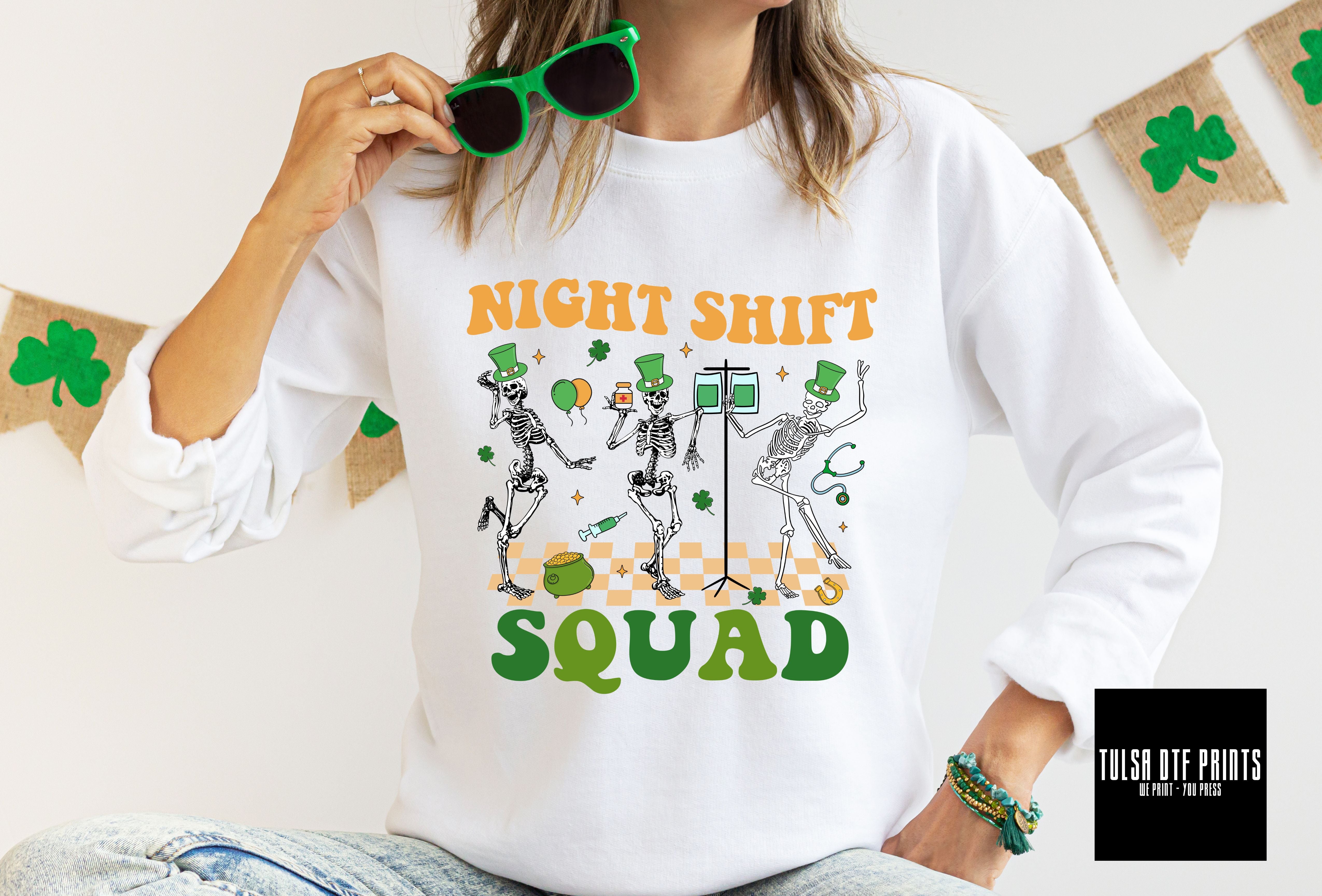 DTF NIGHT SHIFT SQUAD TRANSFER – Tulsa DTF Prints
